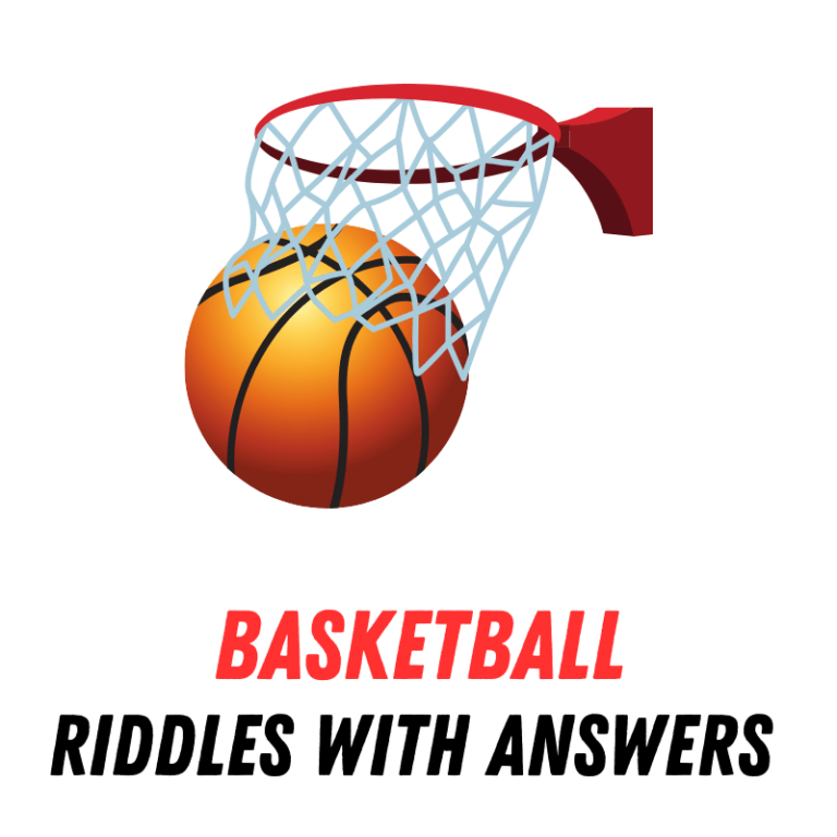 70+ Riddles About Basketball With Answers - Riddle Quests