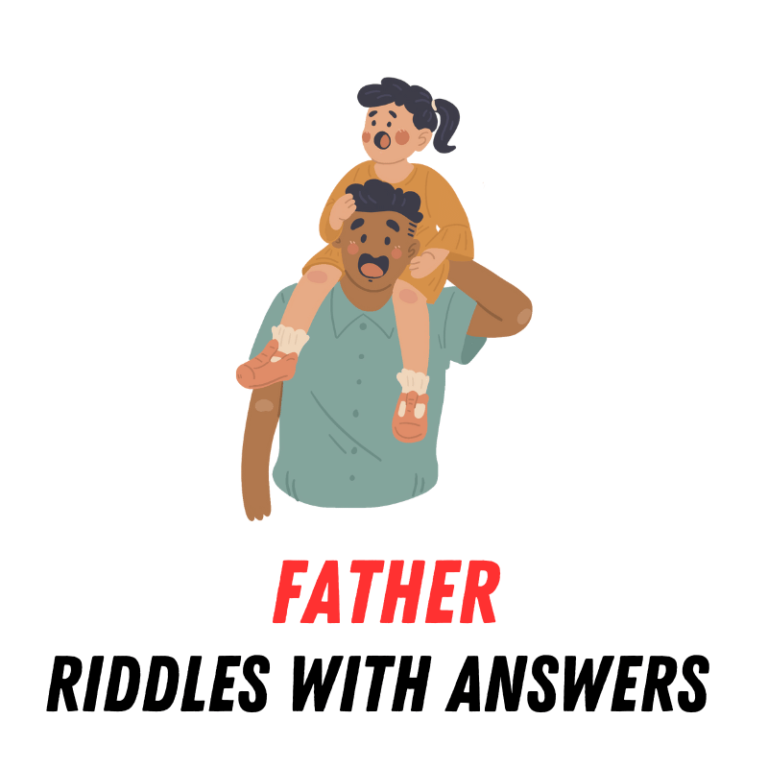 70+ Riddles About Fathers With Answers - Riddle Quests