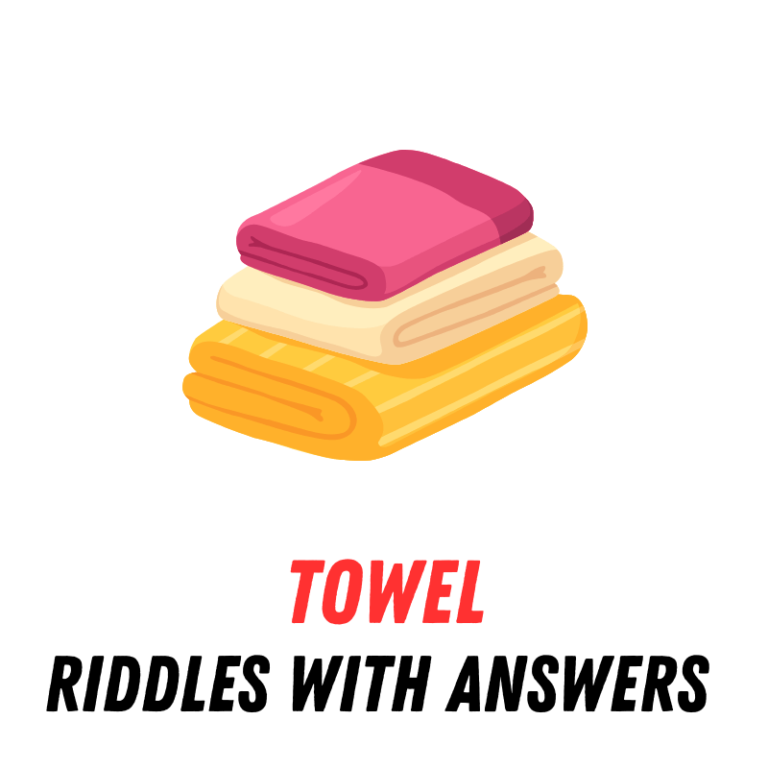 70+ Riddles About Towels With Answers - Riddle Quests