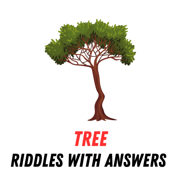 70+ Riddles About Tree With Answers - Riddle Quests