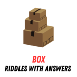 70+ Riddles about Boxes With Answers - Riddle Quests