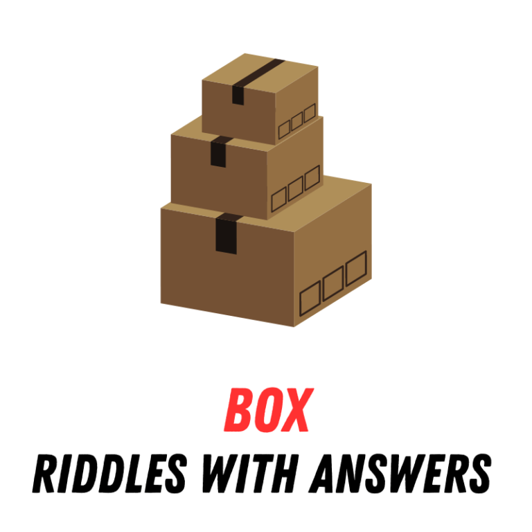 70+ Riddles about Boxes With Answers - Riddle Quests