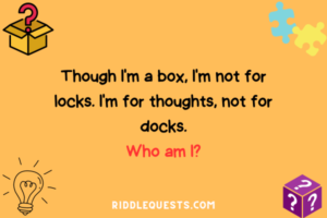 70+ Riddles about Boxes With Answers - Riddle Quests